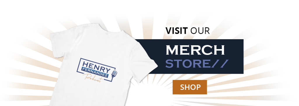 Podcast - HenryFernandez.org